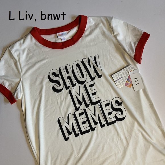 LuLaRoe | Tops | Large Lularoe Liv T White With Red Trim Show Me Memes ...